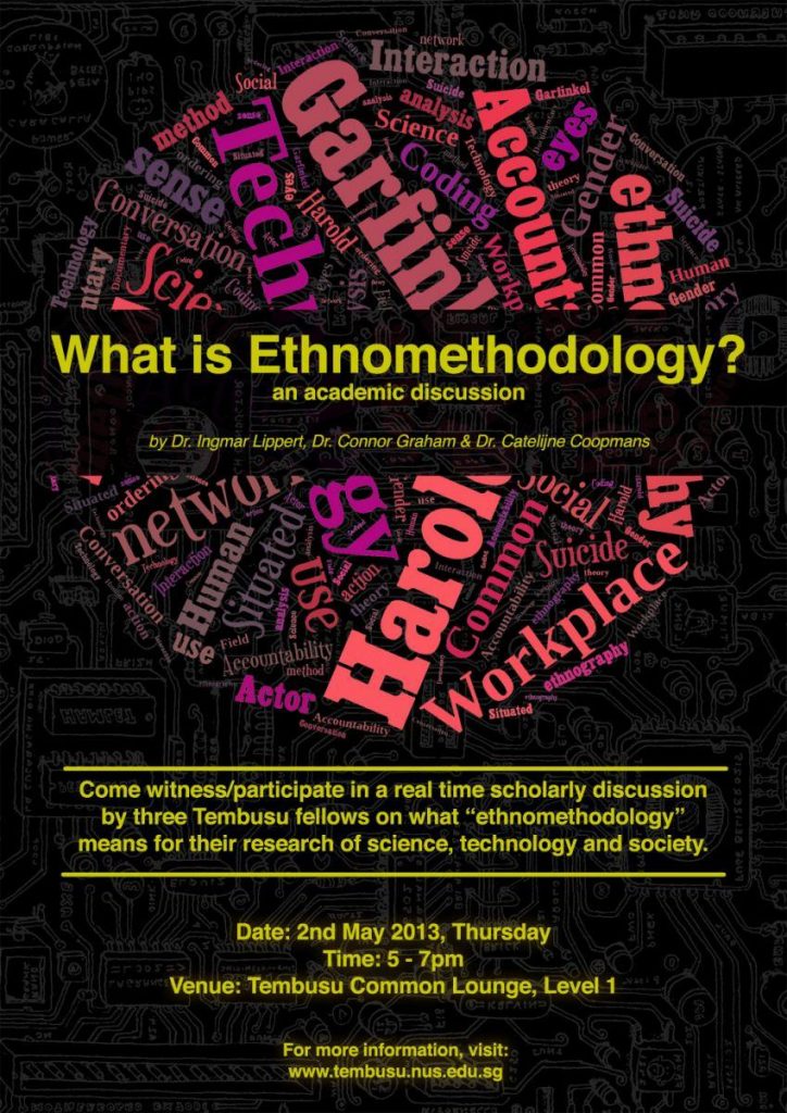 What is Ethnomethodology? - an academic discussion - Tembusu College